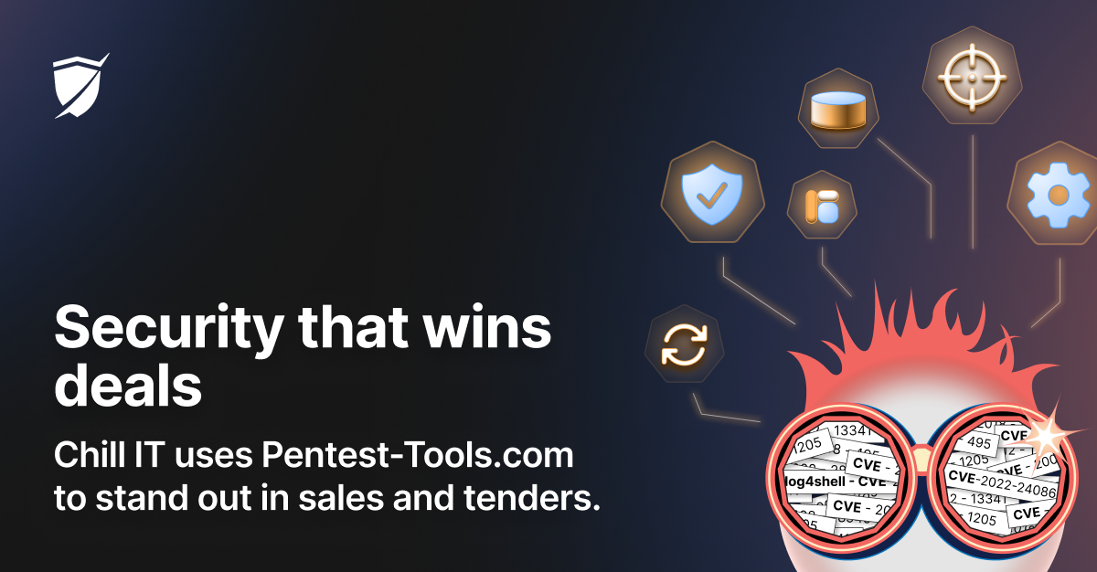 Case study: how Chill IT uses Pentest-Tools.com - Pentest-Tools.com