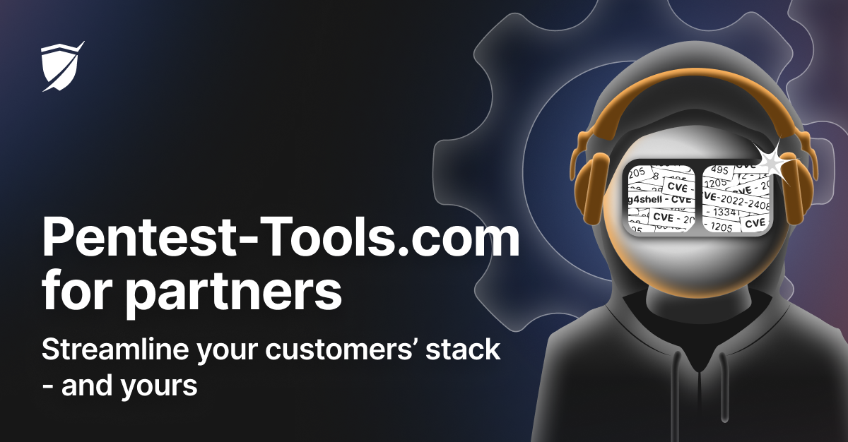 Pentest-Tools.com for Partners - Pentest-Tools.com